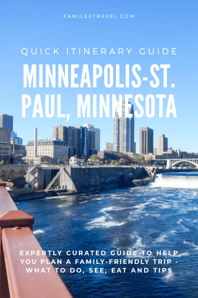 Quick Itinerary Guide: Minneapolis-St. Paul (Twin Cities), Minnesota ...